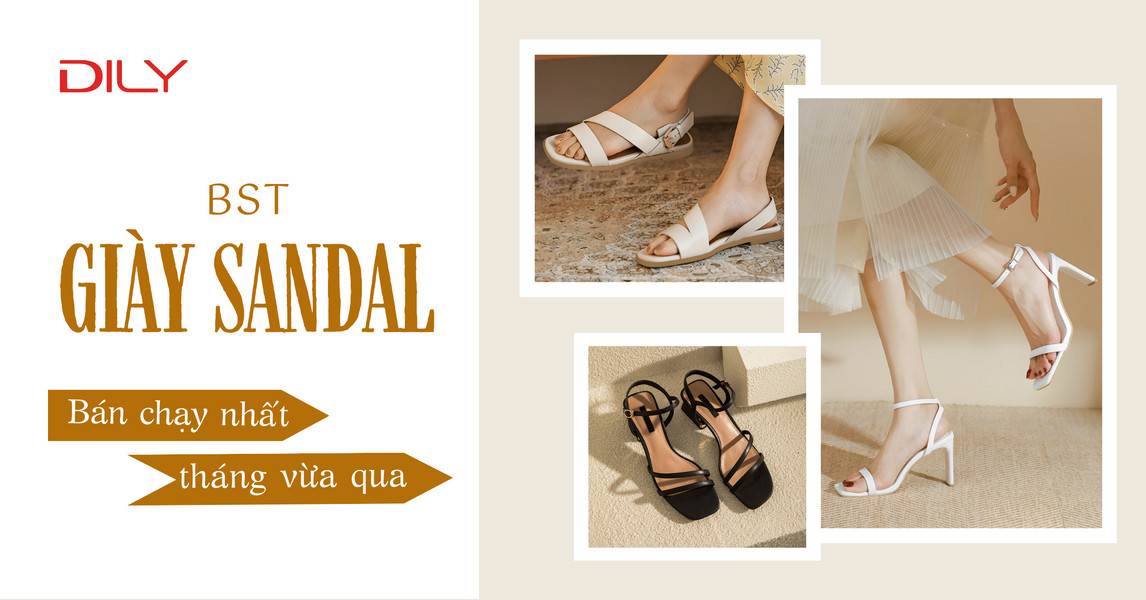 DILY - 7 mẫu xăng đan nữ bán chạy nhất tại DILY trong tháng vừa qua